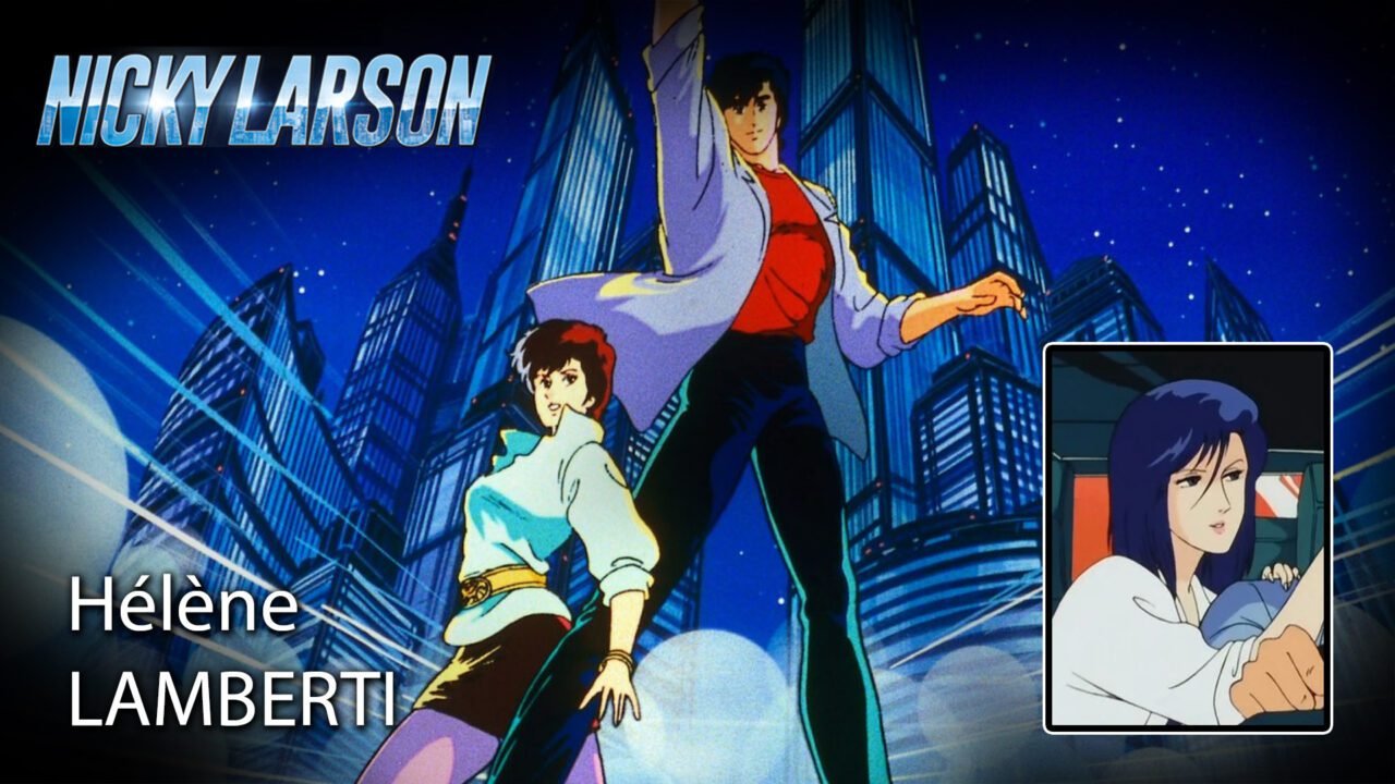 Hélène Lamberti – série animée Nicky Larson (1987)