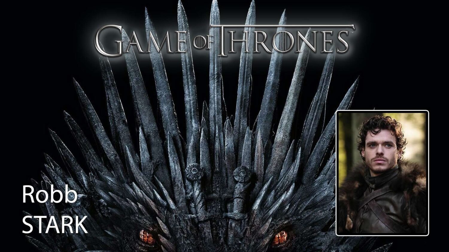 Robb Stark – série Game of Thrones