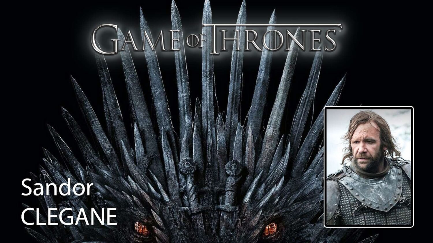 Sandor Clegane – série Game of Thrones