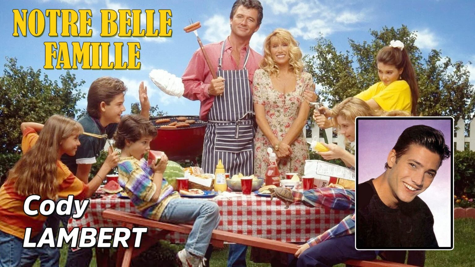 Cody Lambert – série Notre Belle Famille