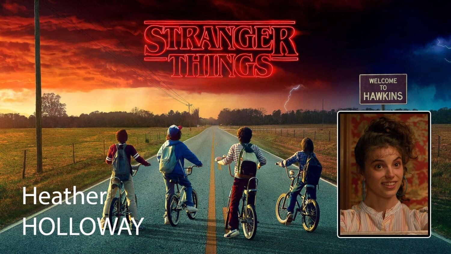 Heather Holloway – série Strangers Things