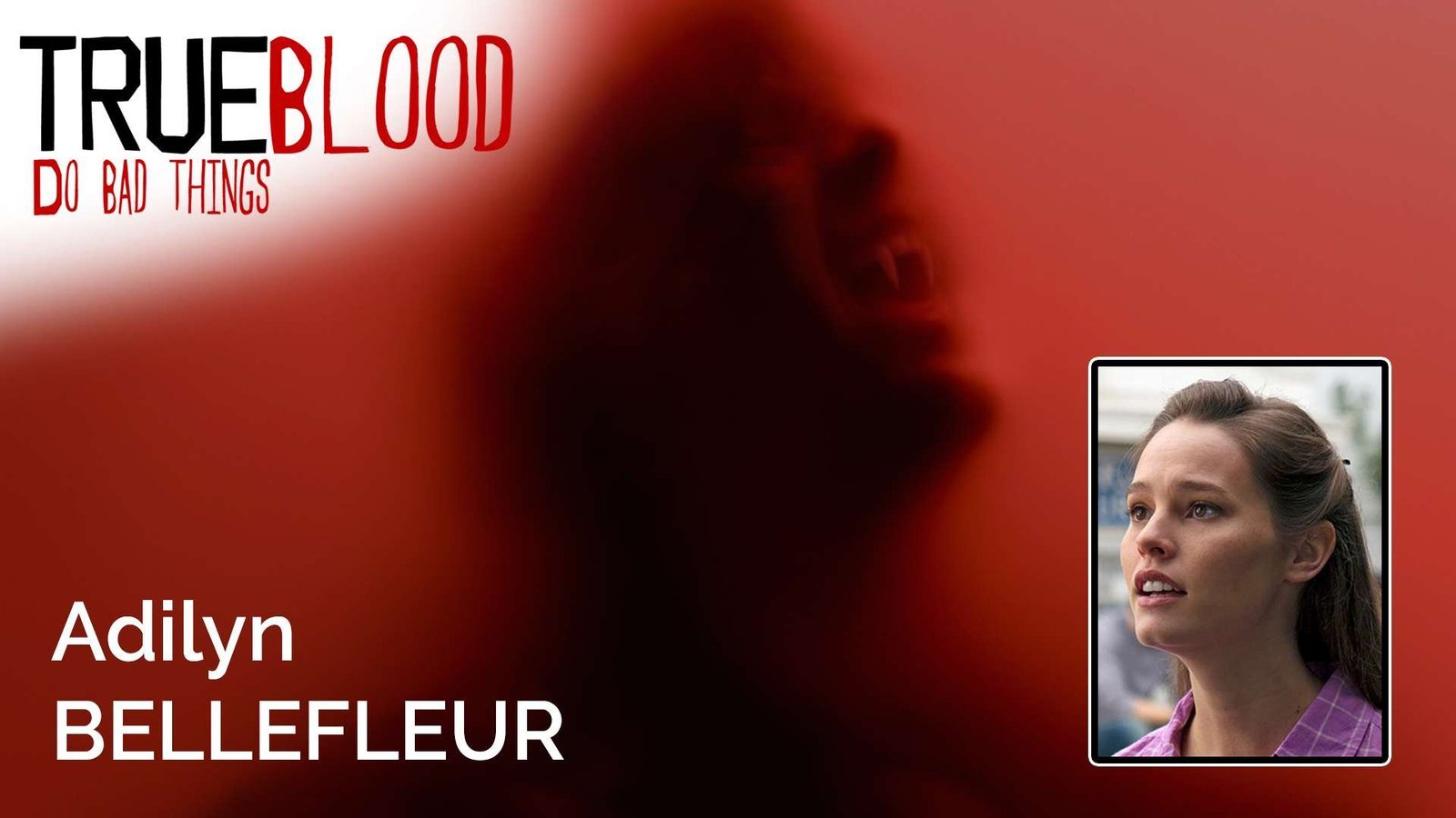 Adilyn Bellefleur - série True Blood